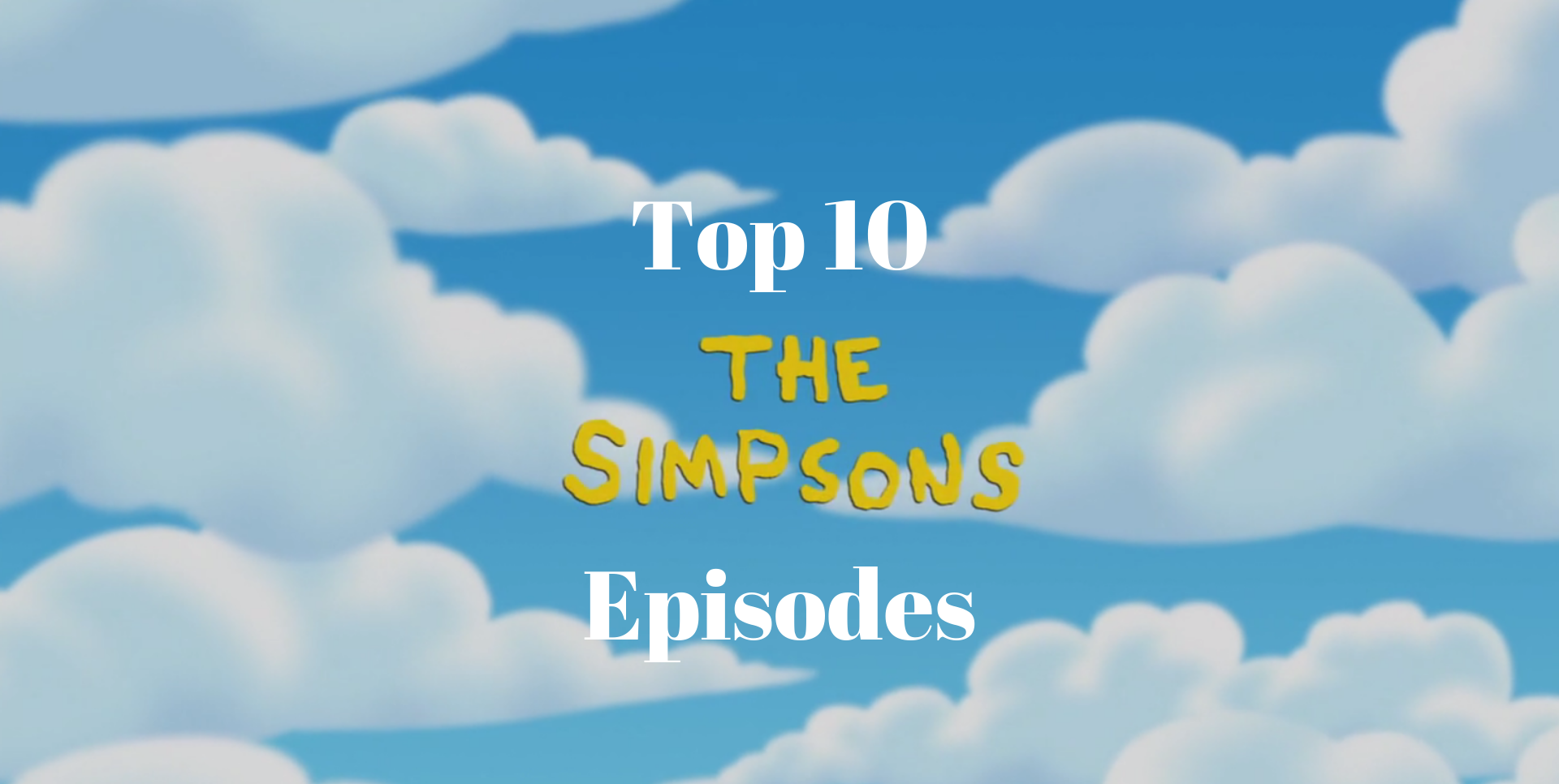 Top 10: Simpsons Episodes – Indie Light