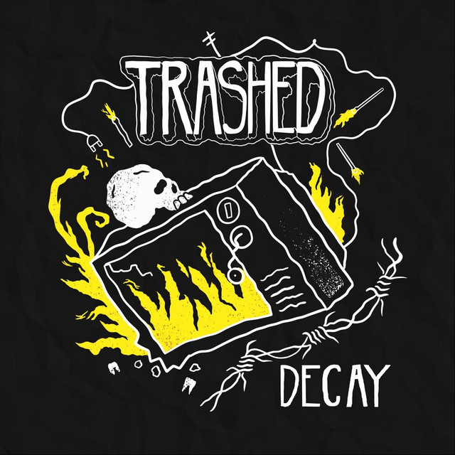 Single Review: Trashed – Decay – Indie Light